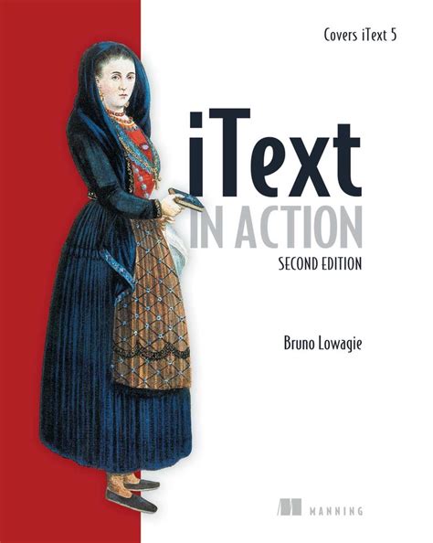 Itext In Action Book By Bruno Lowagie Official Publisher Page Simon And Schuster