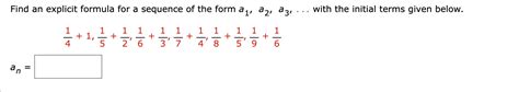 solved find an explicit formula for a sequence of the form