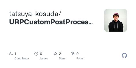 Github Tatsuya Kosuda Urpcustompostprocessingsample