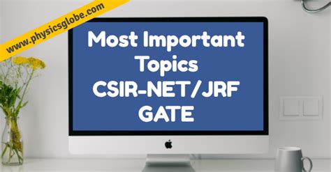 Most Important Topics For Csir Netjrf And Gate Physics Or Physical Sciences