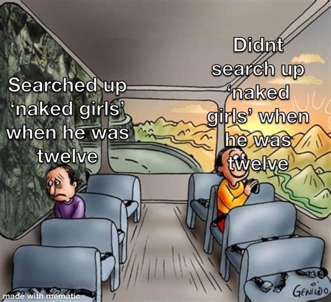 Omg I Searched Up Girls At 3am GONE WORNG R Memes