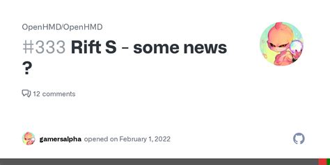 Rift S Some News · Issue 333 · Openhmdopenhmd · Github