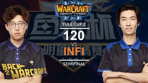 WC3 Yule Cup 2 Semifinal UD 120 Vs Infi ORC YouTube