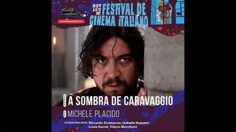 A Sombra De Caravaggio Festival De Cinema Italiano YouTube
