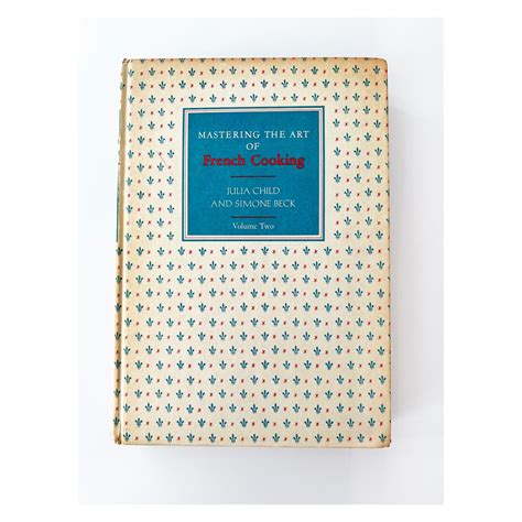Mastering The Art Of French Cooking Volume By Julia Etsy