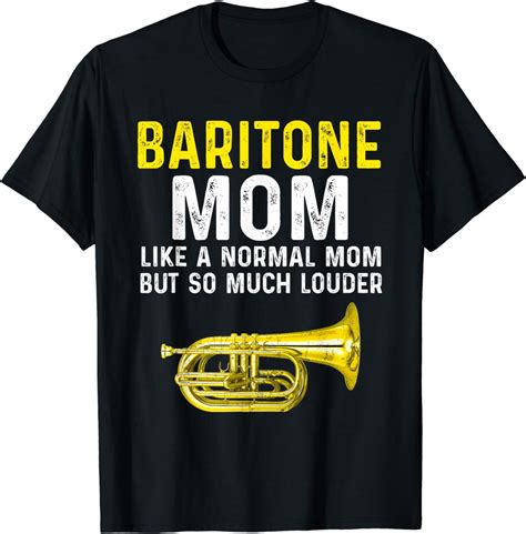 Baritone Mom Marching Band T Shirt