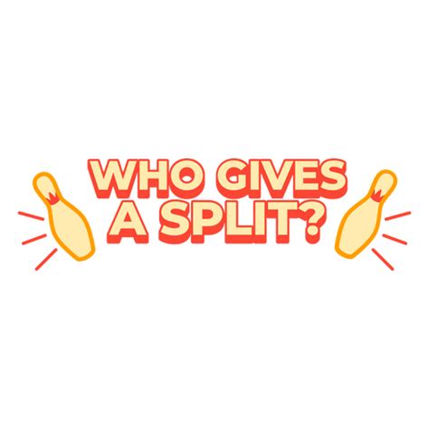 Bowling Color Stroke Quote Split Png And Svg Design For T Shirts