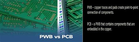 Pwb Vs Pcb Differences And Similarities The Engineering Knowledge