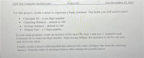 Solved For This Project Create A Struct To Represent A Bank