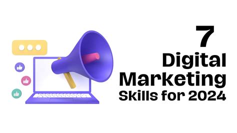 Top 7 Digital Marketing Skills For 2024