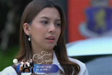 Saksikan Sinopsis Takdir Cinta Yang Kupilih Episode 31 Maret 2023 Malam