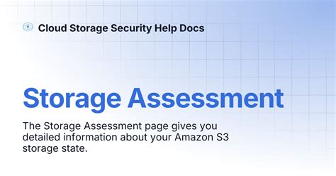 Storage Assessment Cloud Storage Security Help Docs