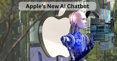 What Is Apples New Ai Chatbot