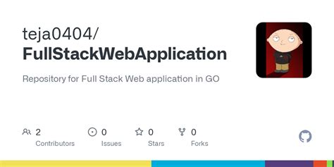 GitHub Teja FullStackWebApplication Repository For Full Stack Web Application In GO