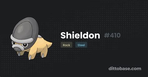 Shieldon Dittobase Pokédex