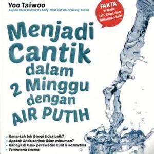 Open Library Menjadi Cantik Dalam 2 Minggu Dengan Air Putih