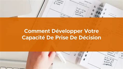 Comment développer votre capacité de prise de décision ABC Investir