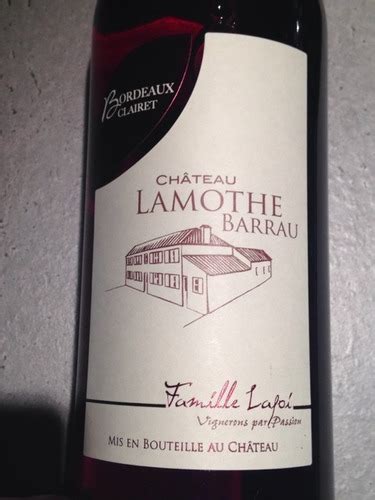 Château Lamothe Barrau Bordeaux Clairet Vivino US
