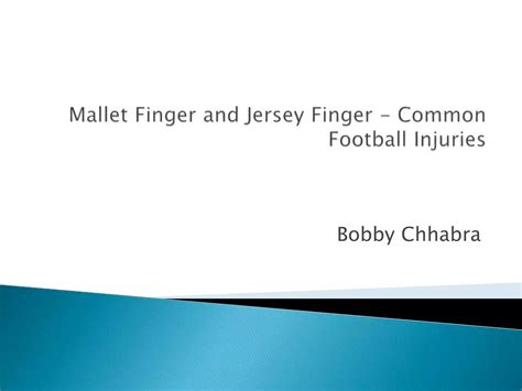 Mallet Finger And Jersey Finger Common Football Injuries Ppt
