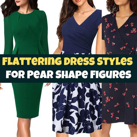 5 Best Dress Styles For Pear Shape Flattering Dresses