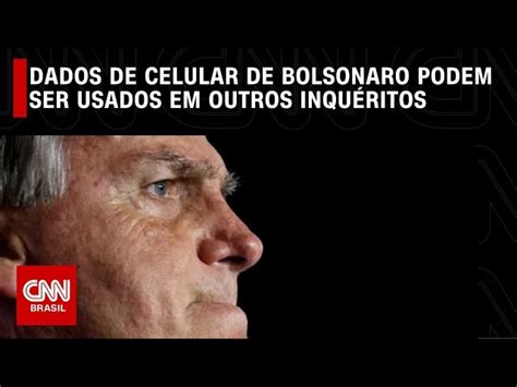 Dados De Celular De Bolsonaro Podem Ser Usados Em Outros Inquéritos