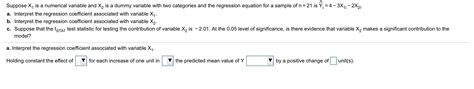 solved suppose x is a numerical variable and x2 is a dummy