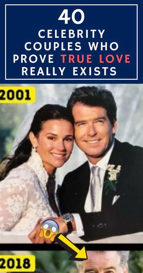 40 Celebrity Couples Who Prove True Love Really Exists Celebrity