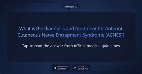 What Is The Diagnosis And Treatment For Anterior Cutaneous Nerve