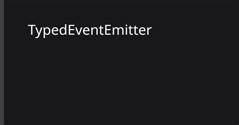 typedeventemitter shoukaku docs
