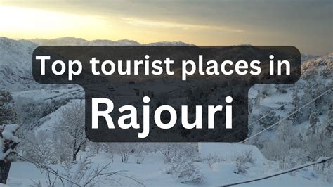 Top Places In Rajouri Jammu And Kashmir Best 10 Attractive Tourist
