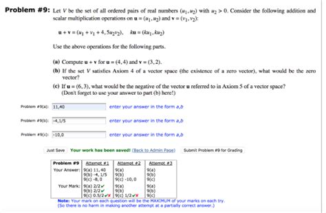 Problem 9 Let V Be The Set Of All Ordered Pairs Of Real Numbers Uju