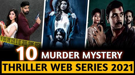 Top 10 Best Indian Crime Thriller Web Series In Hindi 2020 Youtube 20