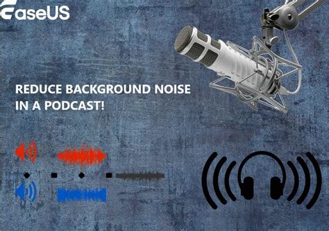 reduce background noise when recording a podcast tips and solutions🛠️