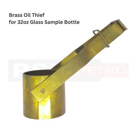 Brass Thief For 32oz 946ml Sample Glass Bottle Psm Petro