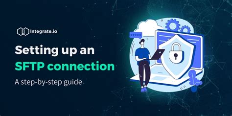 What Is Needed For An Sftp Connection