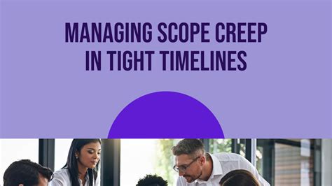 Navigating The Tightrope Managing Scope Creep In Tight Timelines