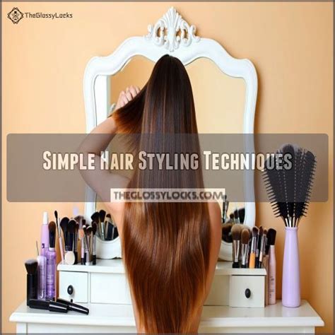 Simple Hair Styling Guide For Long Hair Quick And Easy Hairstyles