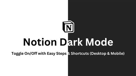 Notion Dark Mode Toggle On Off With Easy Steps Shortcuts Desktop