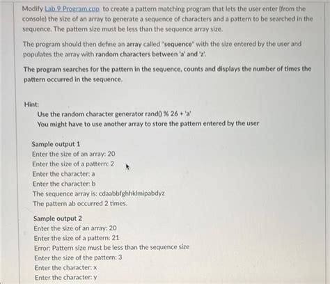 Solved Modify Lab 9 Program Cpp To Create A Pattern Matching Chegg Com