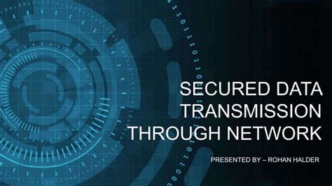 Secured Data Transmission Pptx