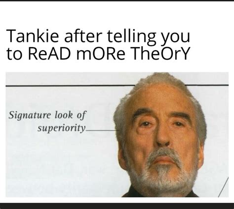 Only Reason You Dont Agree With Me Is Because You Havent Read Enough