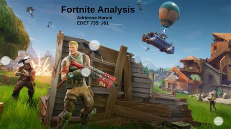 Fortnite Analysis By Adrienne Harvie On Prezi