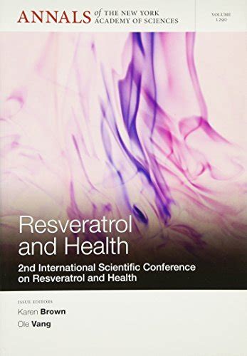 Resveratrol And Health 2nd International Conference On Resveratrol And