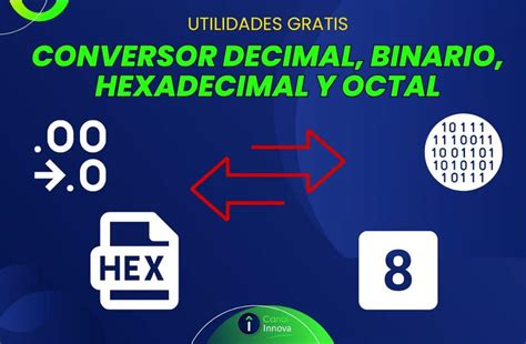 ᐅ Conversor Decimal Binario Hexadecimal Y Octal