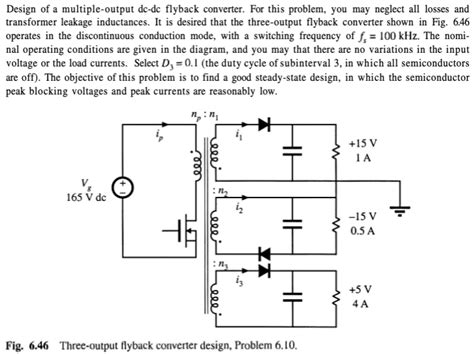 Design Of A Multiple Output De De Flyback Converter Chegg Com