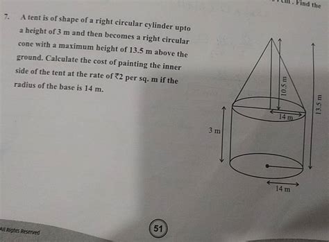 7 A Tent Is Of Shape Of A Right Circular Cylinder Upto A Height Of 3 M A