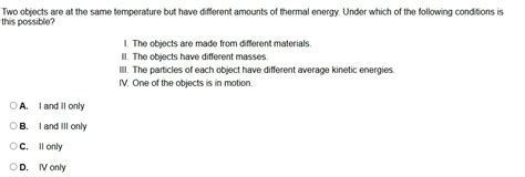 Two Objects Are At The Same Temperature But Studyx