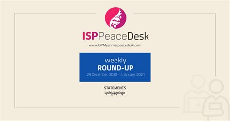 ထုတ်ပြန်ကြေညာချက်များ ဇန်နဝါရီ ပထမပတ် Isp Myanmar Peace Desk