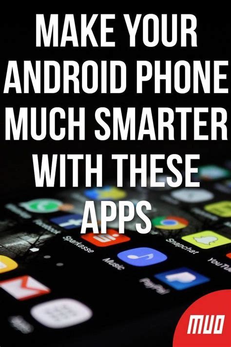 9 Useful Android Apps That Ll Make Your Phone Smarter Artofit