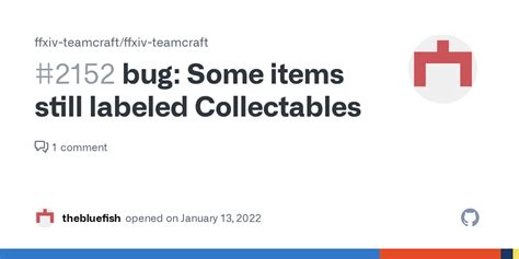 Bug Some Items Still Labeled Collectables · Issue 2152 · Ffxiv